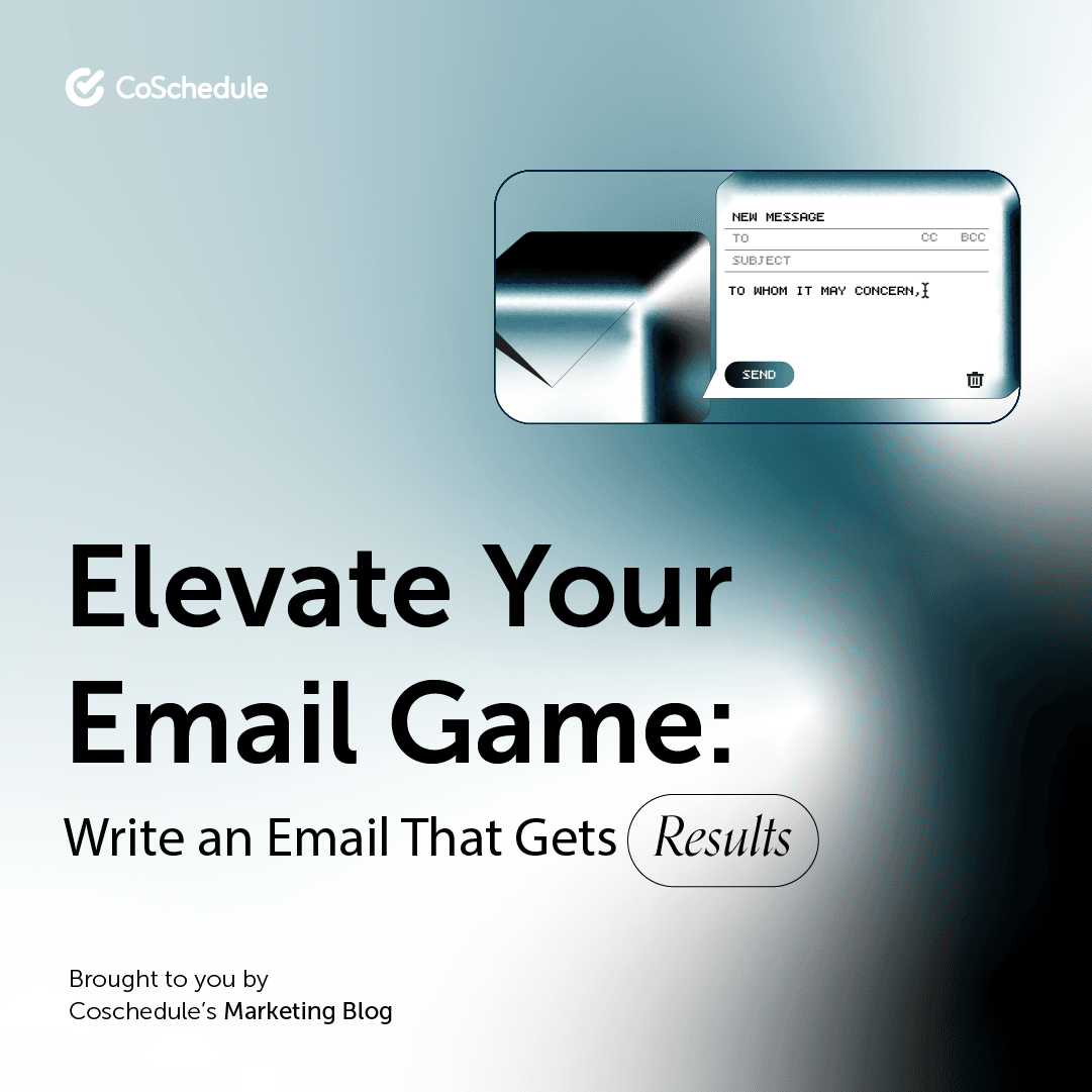 How To Write An Email That Gets Results